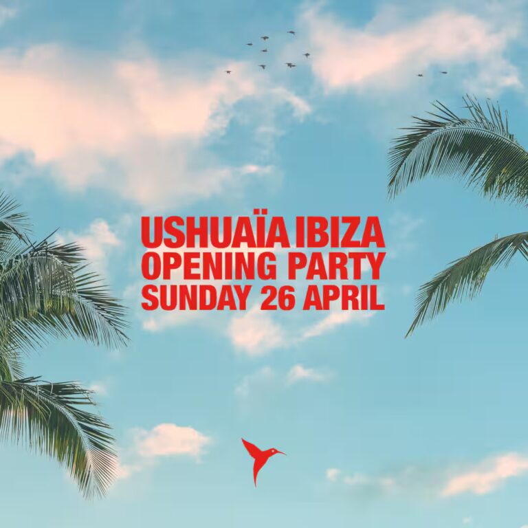 2026 Ibiza Opening Party Guide: Hï, Ushuaïa & UNVRS Full Lineups ...
